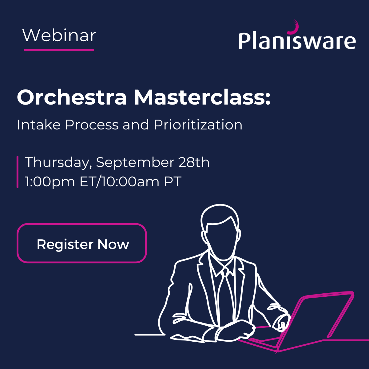 Orchestra Masterclass: Intake Process and Prioritization | Planisware